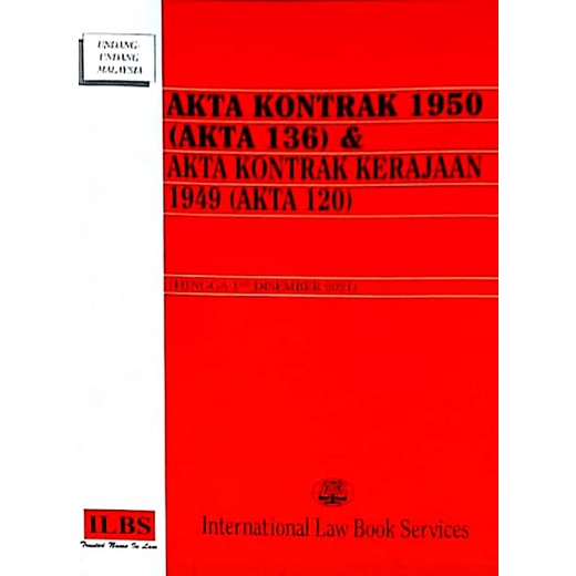 Akta Kontrak 1950 ( Akta 136 ) & Akta Kontrak Kerajaan 1949 . Buku Akta ...