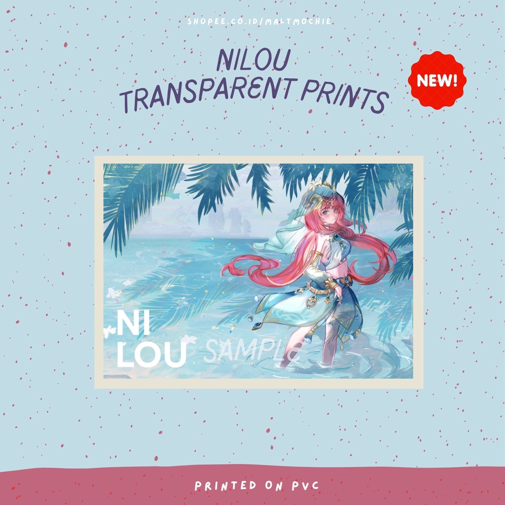 Genshin impact NILOU transparent prints by maltmochie | Shopee Malaysia