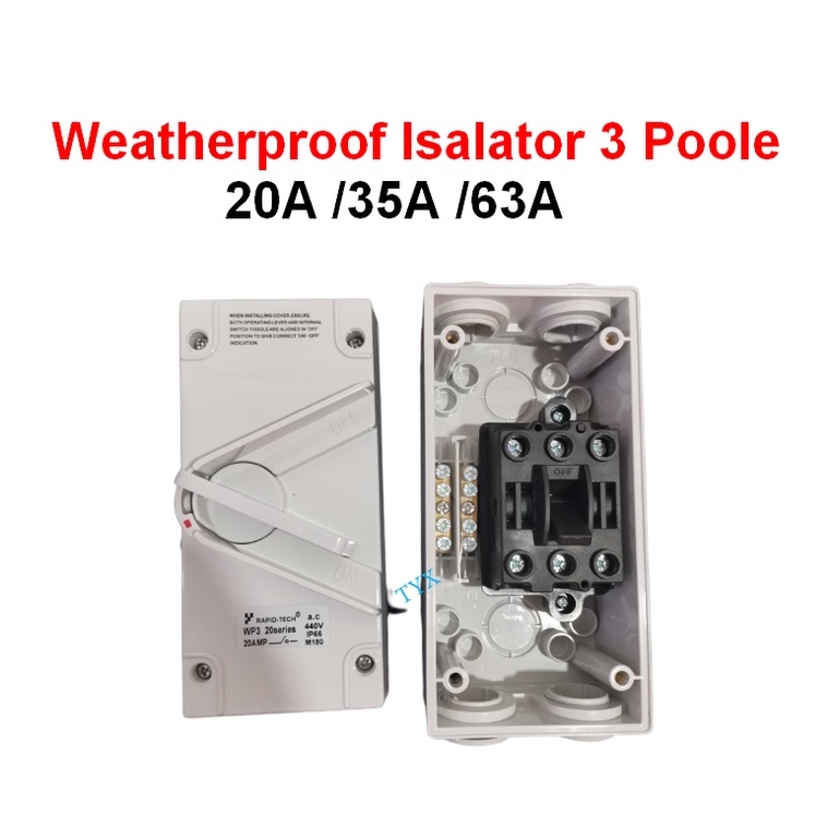 【Super Sale !!】3Pole Isolator Switch 20A / 35A/ 63A (Weatherproof Surface Switch) | Shopee Malaysia