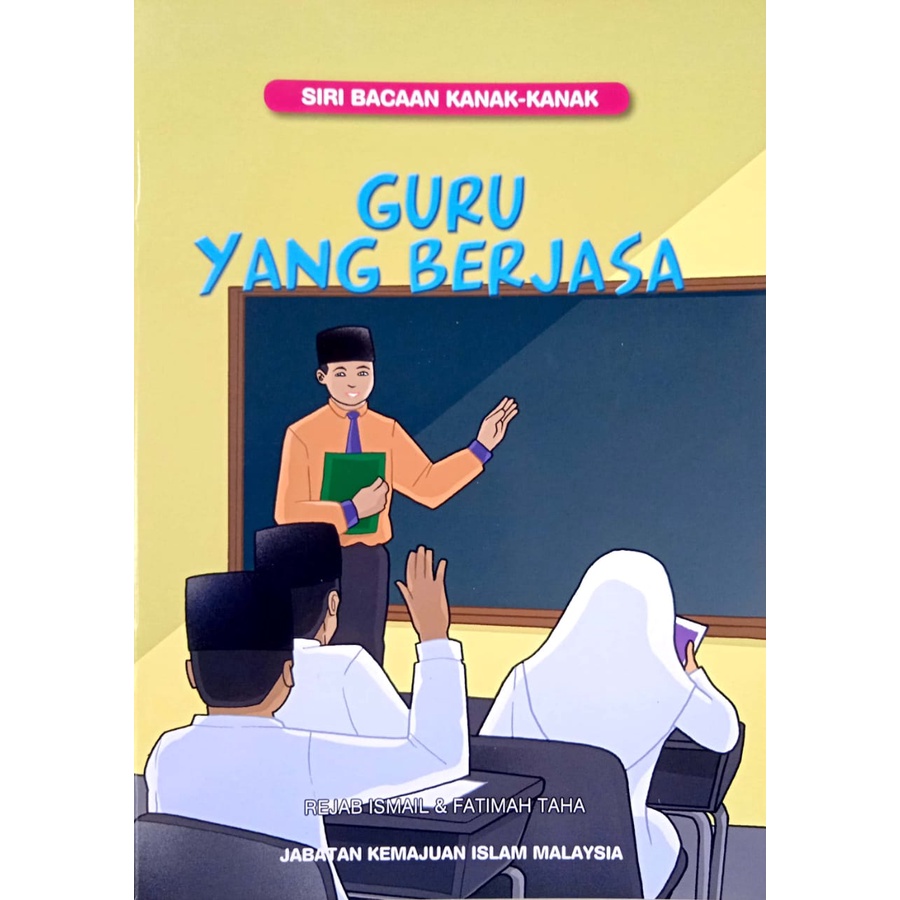 SIRI BACAAN KANAK-KANAK, ARNAB DAN AYAM KATIK, GURU YANG BERJAYA, SAHABAT SEJATI, Rejab Ismail ...