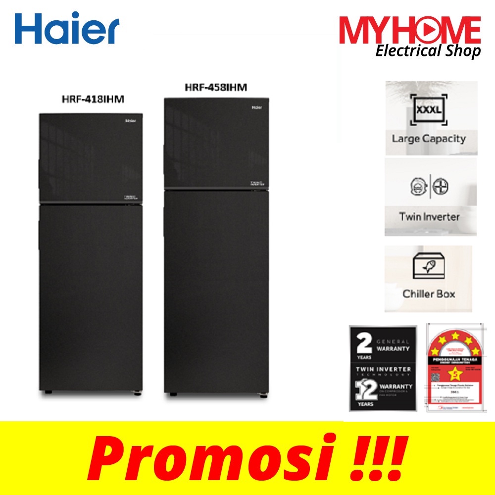 (DELIVERY KLANG VALLEY) Haier HRF-418IHM HRF-458IHM 418L 458L 2 Door Refrigerator Twin Inverter ...