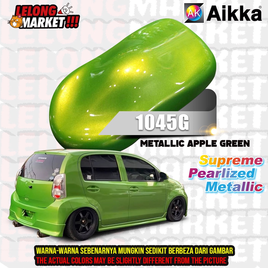 Supreme Metallic 【 Aikka Apple Green 1045G 】 High Quality Colour Kereta ...