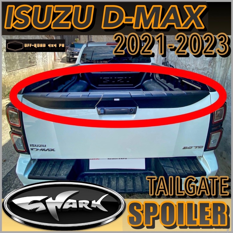 ISUZU DMAX 2021-2023 SHARK TAILGATE SPOILER dmax accessories | Shopee ...
