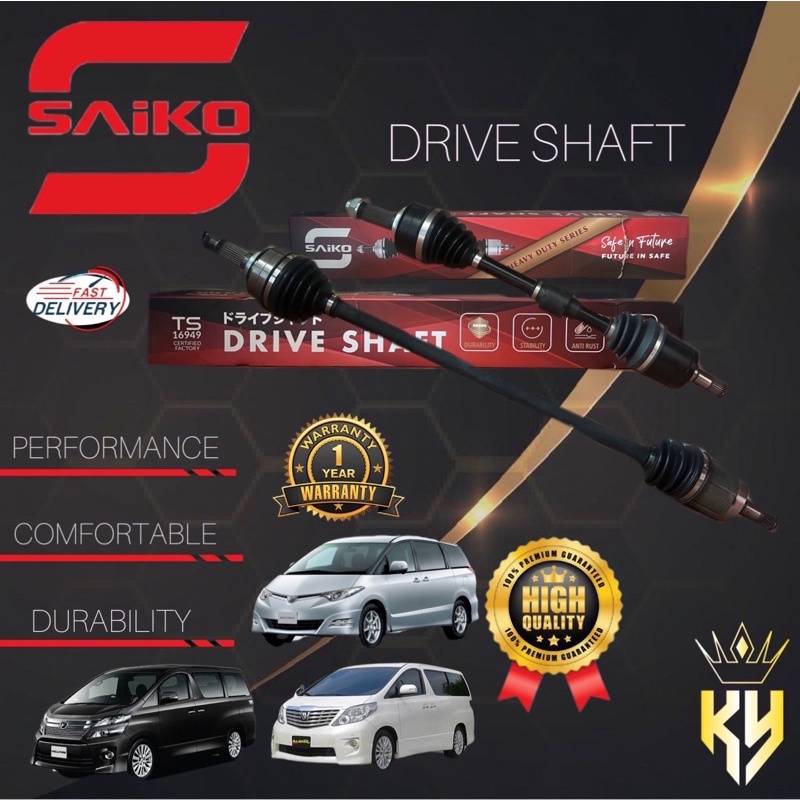 SAIKO DRIVE SHAFT TOYOTA ESTIMA ACR50, ACR55 2.4, ALPHARD VELLFIRE 2.4 ...