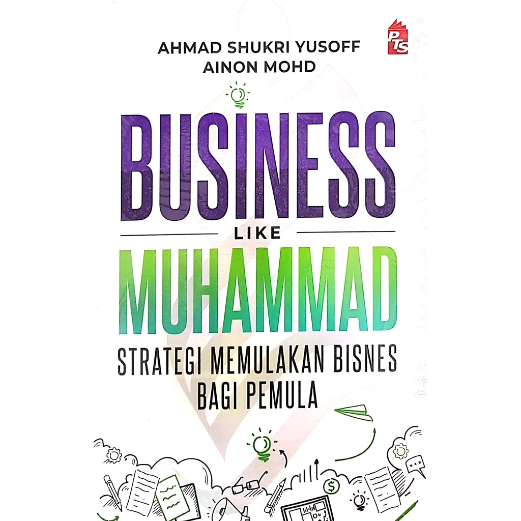 Business Like Muhammad . Ahmad Shukri Yusof & Ainon Mohd . PTS . { READY STOCK } A22 | Shopee ...