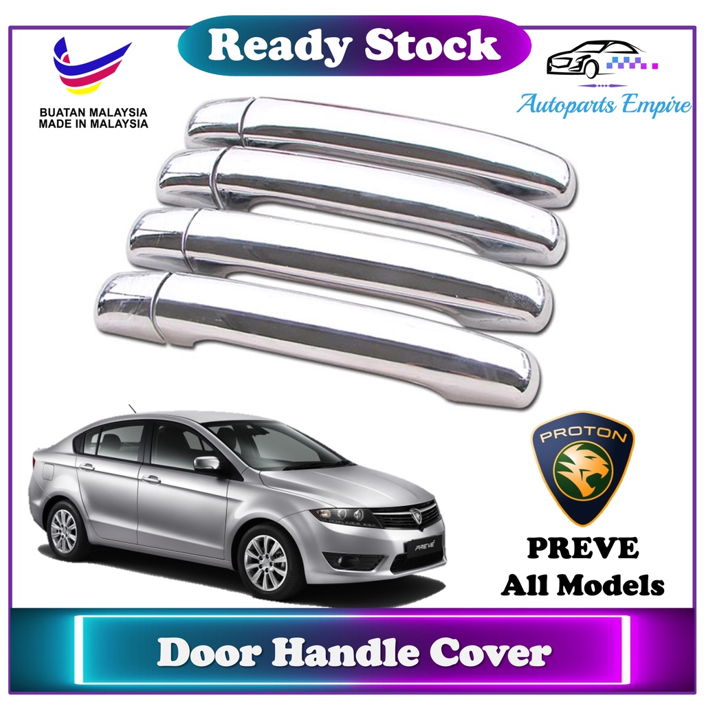 Proton Preve 】 Chrome Door Handle Cover / Penutup Pemegang Pintu ( Made ...