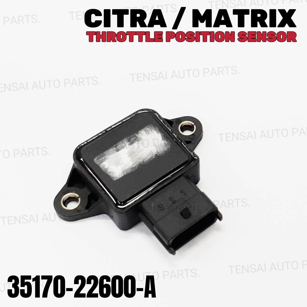 NAZA_THROTTLE POSITION SENSOR 35170-22600_CITRA/HYUNDAI/MATRIX | Shopee ...