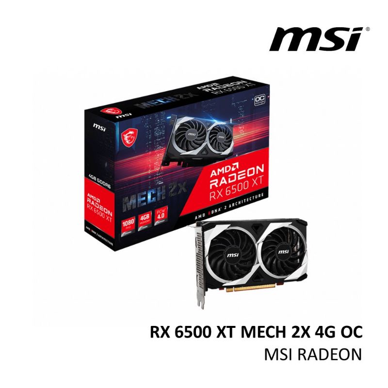 MSI Radeon RX 6500 XT MECH 2X 4G DDR6 OC EDITION | Shopee Malaysia