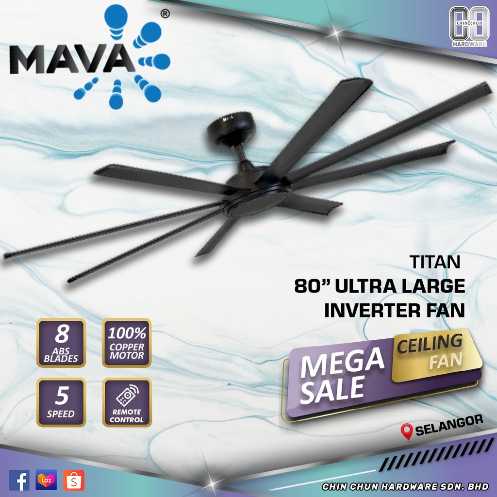 MAVA TITAN 80'' ULTRA LARGE INVERTER FAN|KIPAS 8 BILAHKIPAS SILING ...