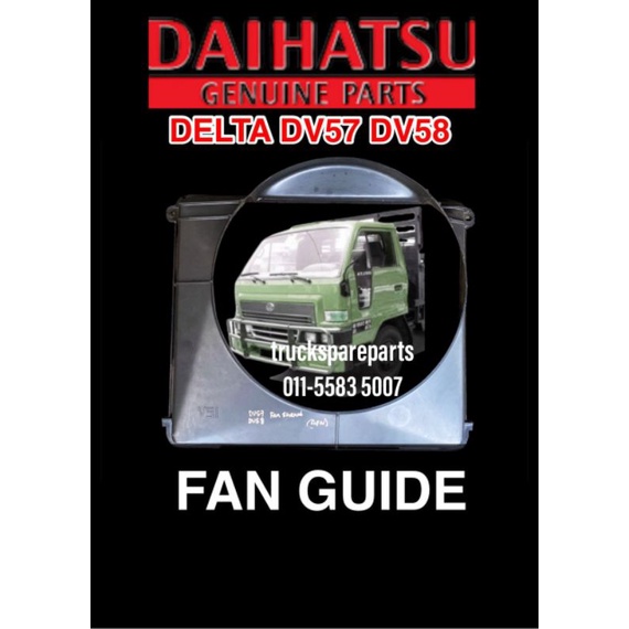 DAIHATSU DELTA DV57 DV58 FAN GUIDE RADIATOR COVER FAN COVER DIESEL ...