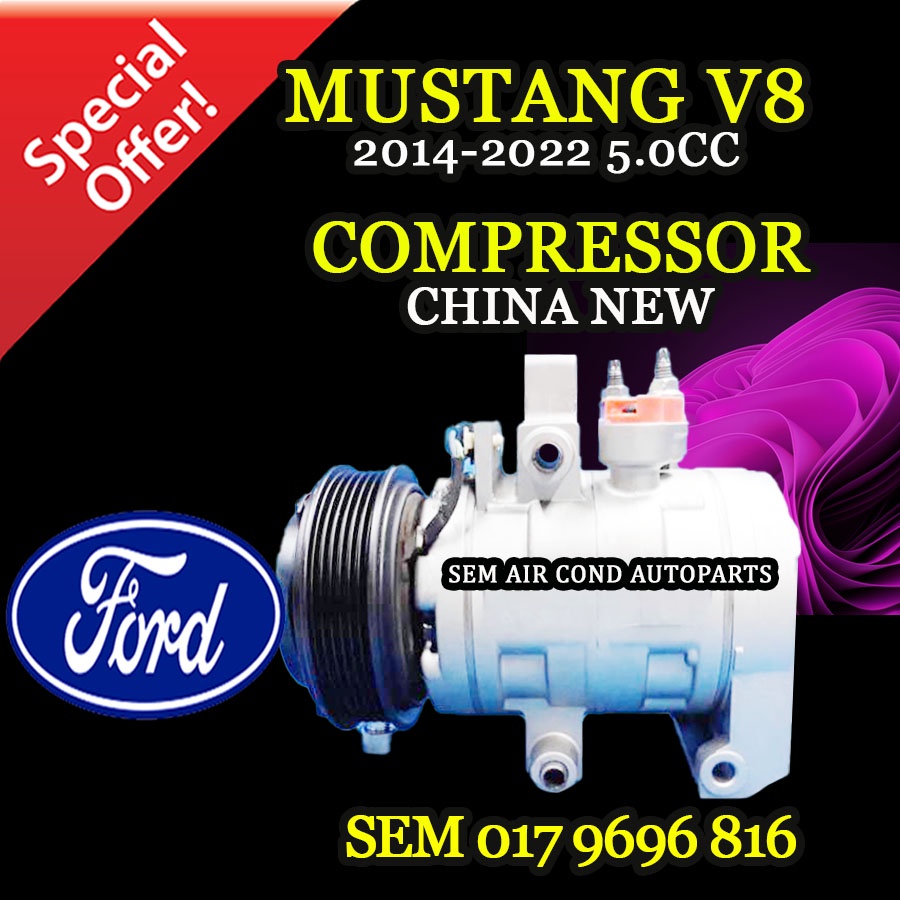 FORD MUSTANG V8 2014-2022 5.0CC 6PK CHINA NEW COMPRESSOR/ KOMPRESOR ...