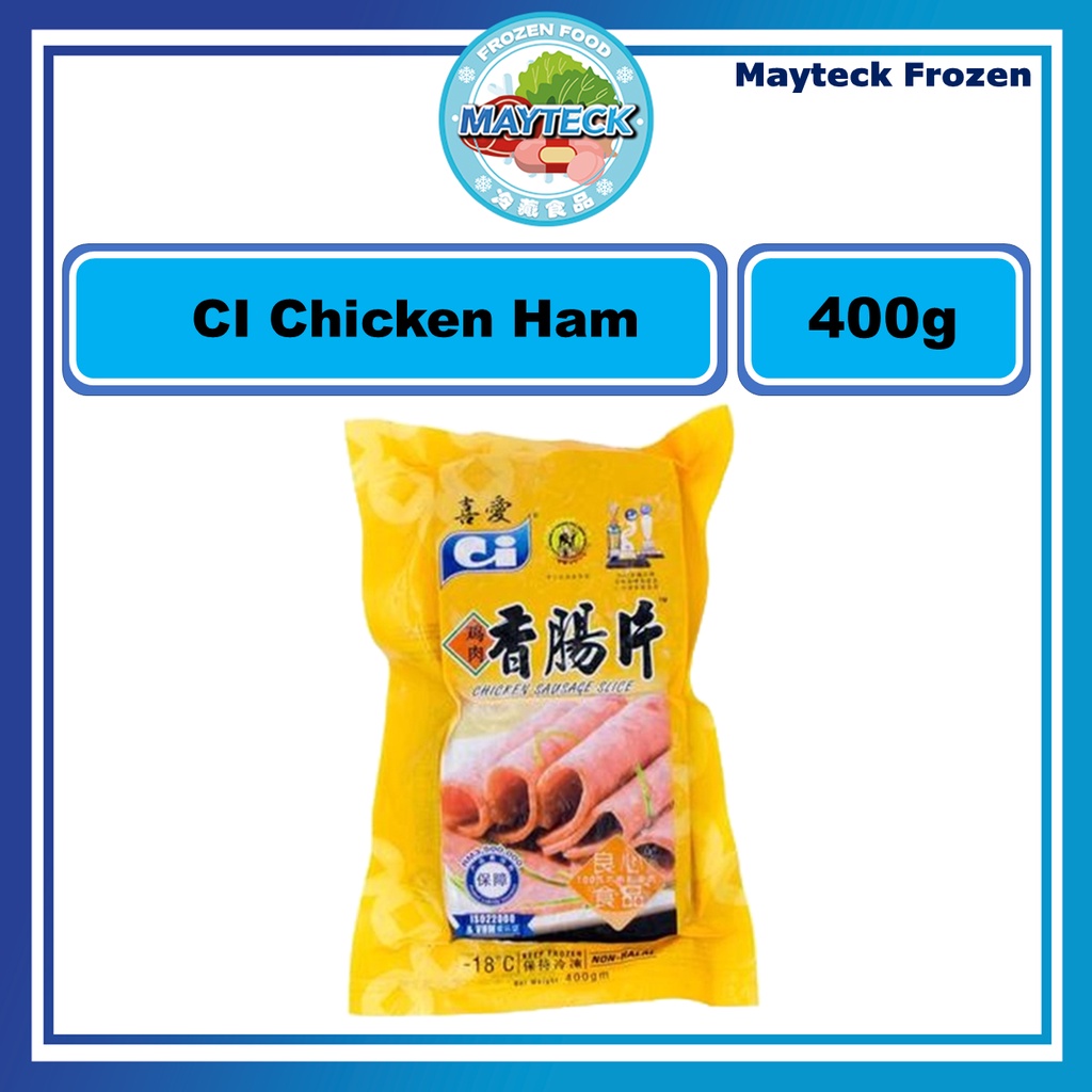 喜爱鸡肉香肠片 CI Chicken Ham Slice (400g) | Shopee Malaysia