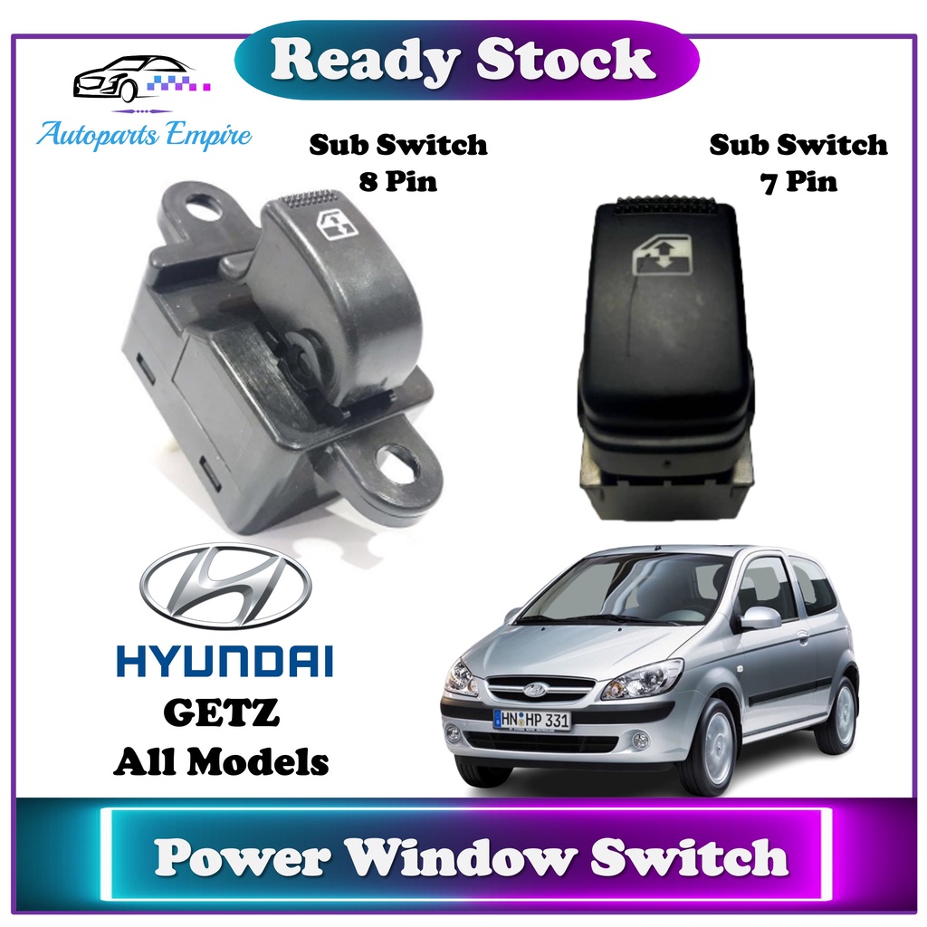 Hyundai Getz 】 Sub Power Window Switch / Suis Tingkap ( Right Hand ...