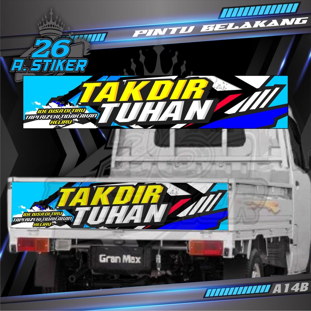 Stickers For The Back Body Of God's Destiny Pick Up Grandmax, L300 ...