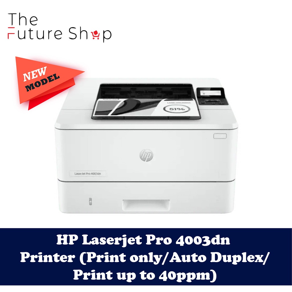 HP LASERJET PRO 4003DN PRINTER - (Print only/Up to 40ppm/Come with toner/3 years warranty/M404dn ...