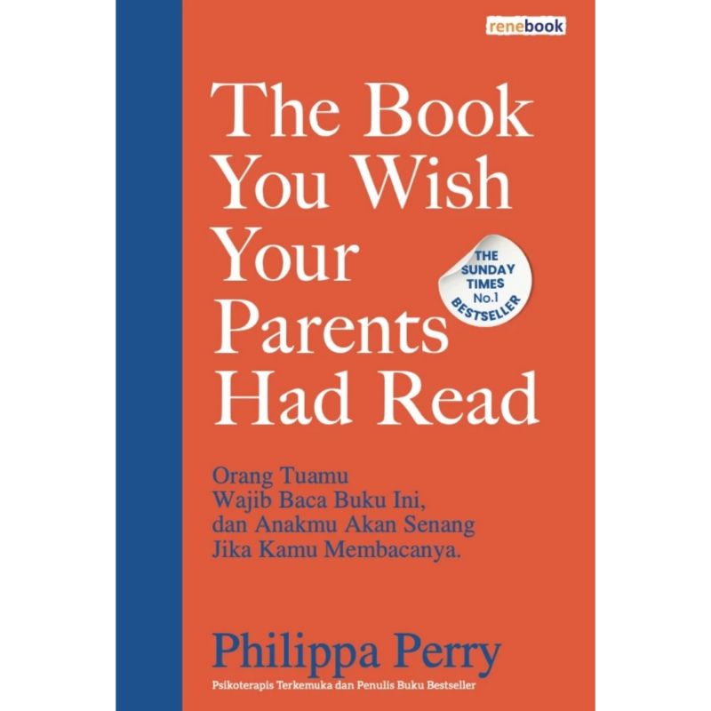 The Book You Wish Your Parents Had Read - Philippa Perry // 100% ...