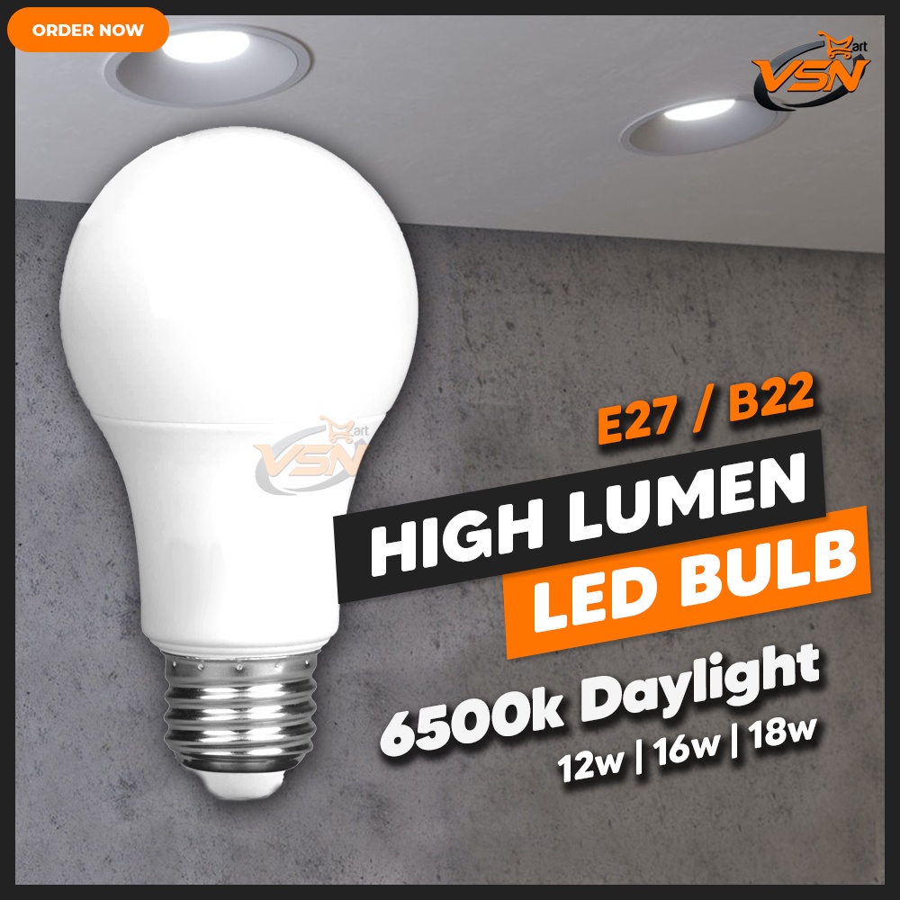 LED Bulb E27 B22 12W 16W 18W Energy Saving Super Bright Light Bulb Lampu Mentol 6500K Lamp Bulb ...