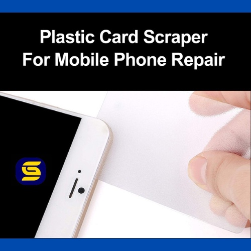 Plastic Card Scraper for Mobile Phone Repair Tool For SmartPhone Glued ...