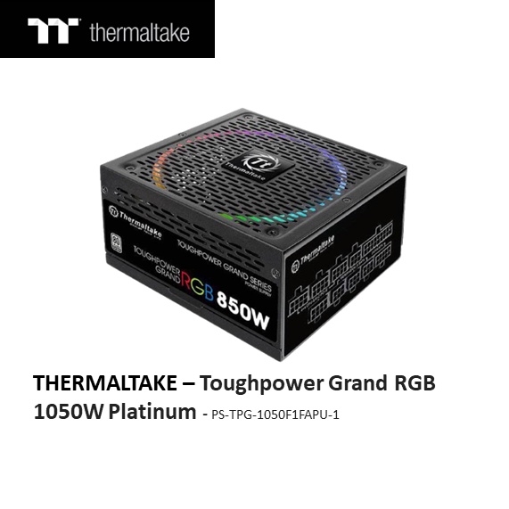 Thermaltake ToughPower Grand RGB 1050W 80PLUS PLATINUM Full-Modular Power Supply | Shopee Malaysia