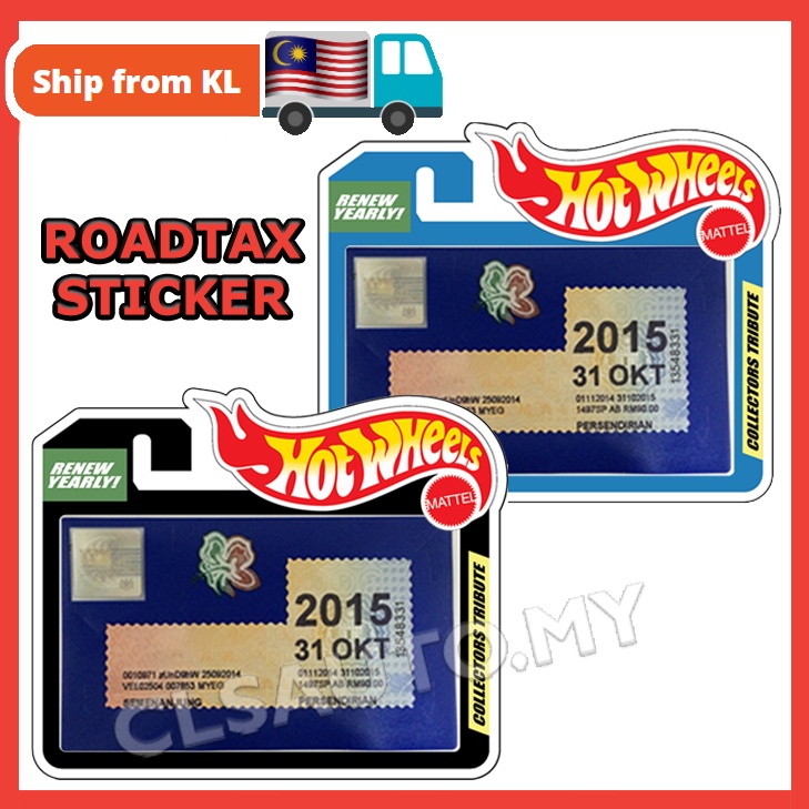 Hot Wheels Design Car Windscreen Road Tax Sticker / Pelekat RoadTax ...