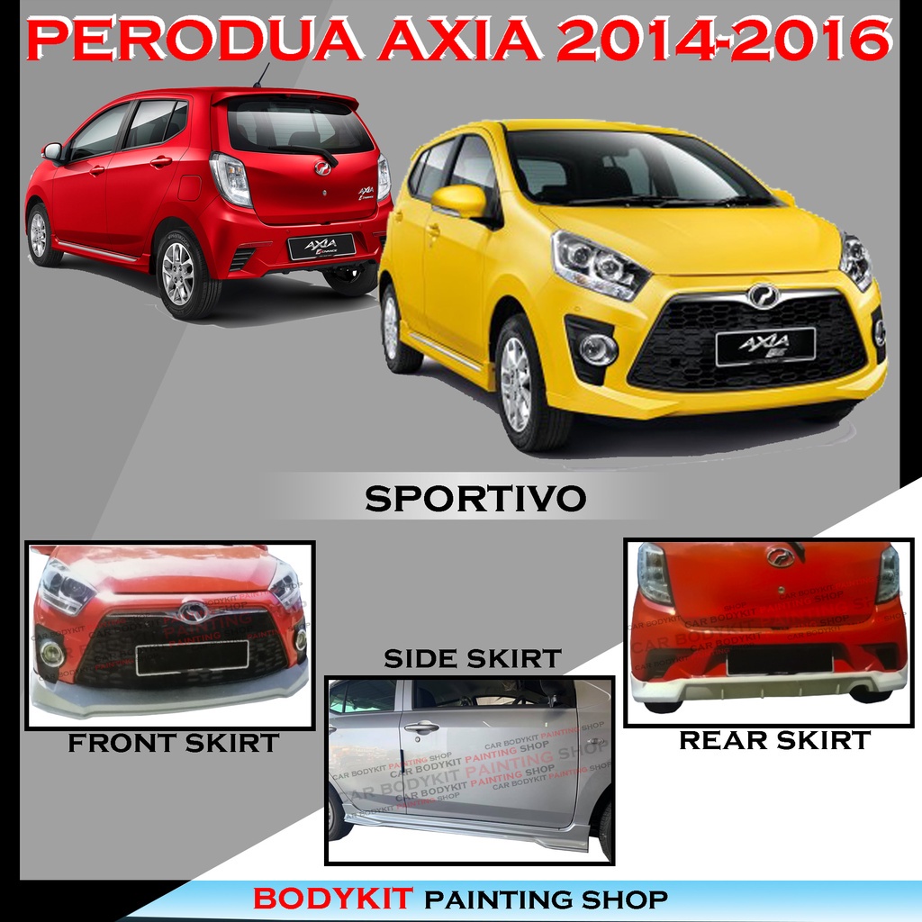 PERODUA AXIA 2014 -2016 SE SPORTIVO STYLE FULLSET SKIRTING (FRONT SKIRT ...