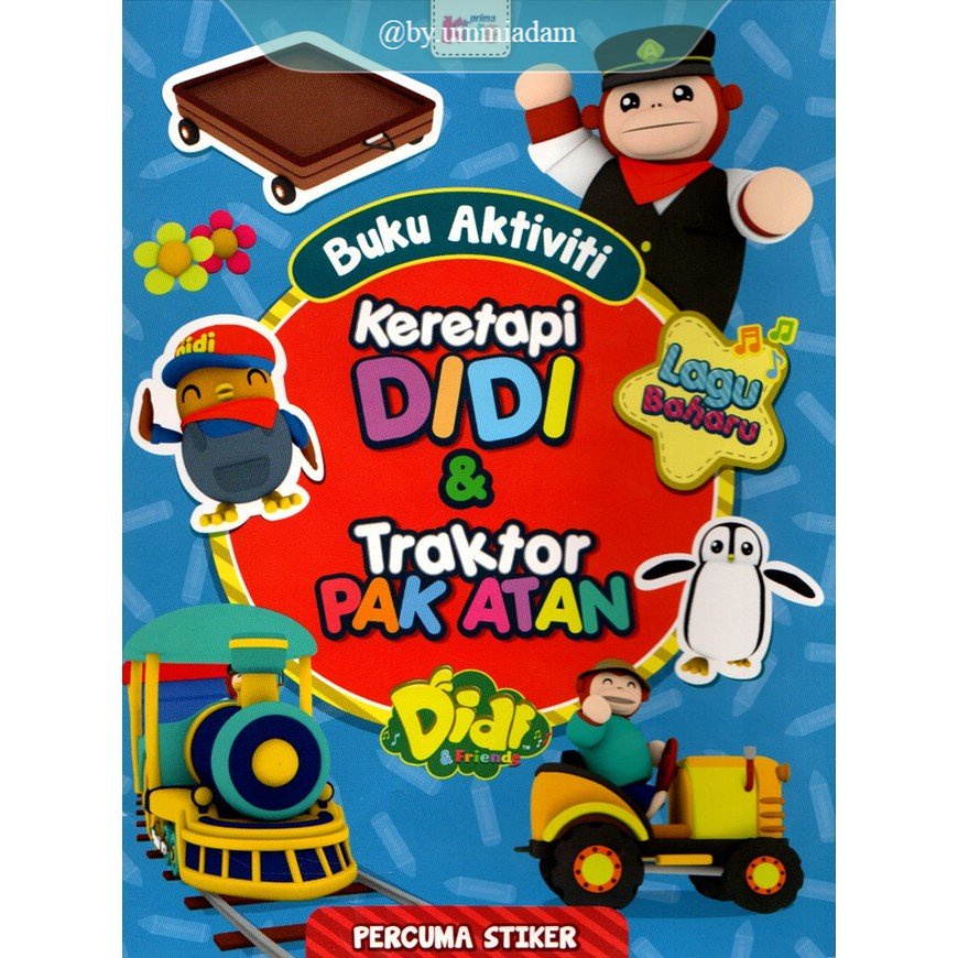 KIDS PRIMA ~ Buku Aktiviti Didi & Friends #1: KERETAPI DIDI & TRAKTOR ...
