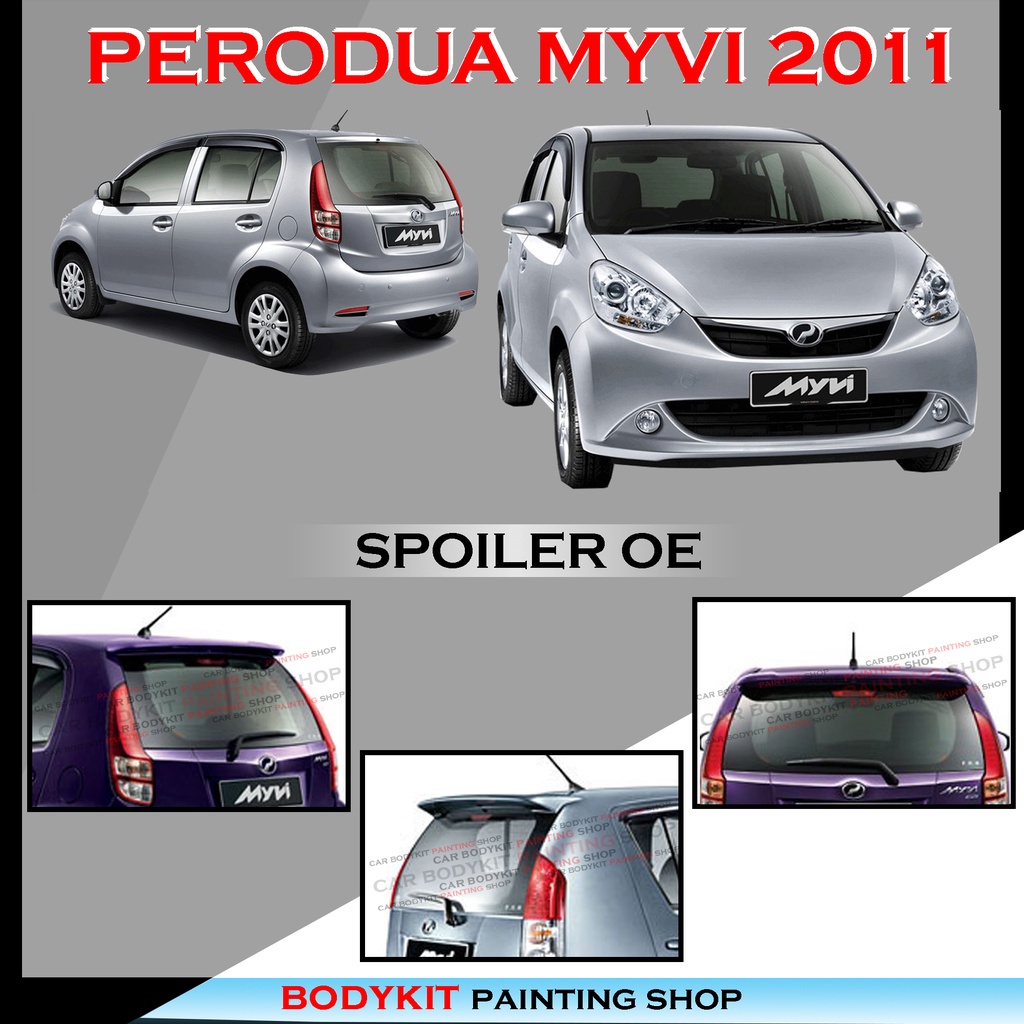 PERODUA MYVI LAGI BEST 2011-2014 OE STYLE REAR TRUNK SPOILER LIP ...