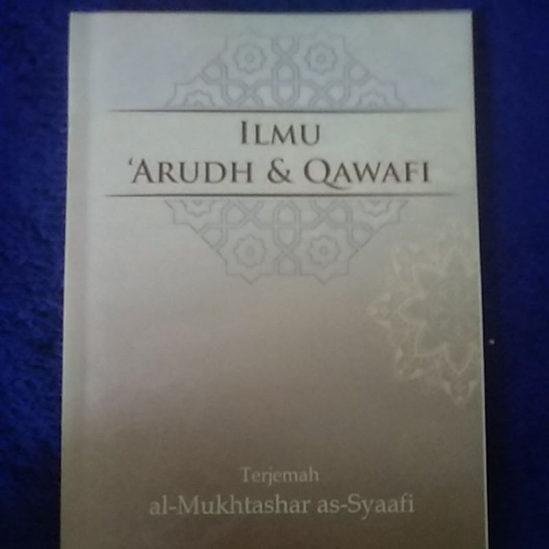 Ilmu Arudh & Qawafi Lengkap ( Terjemahan al Mukhtasar Asy Syafi ...