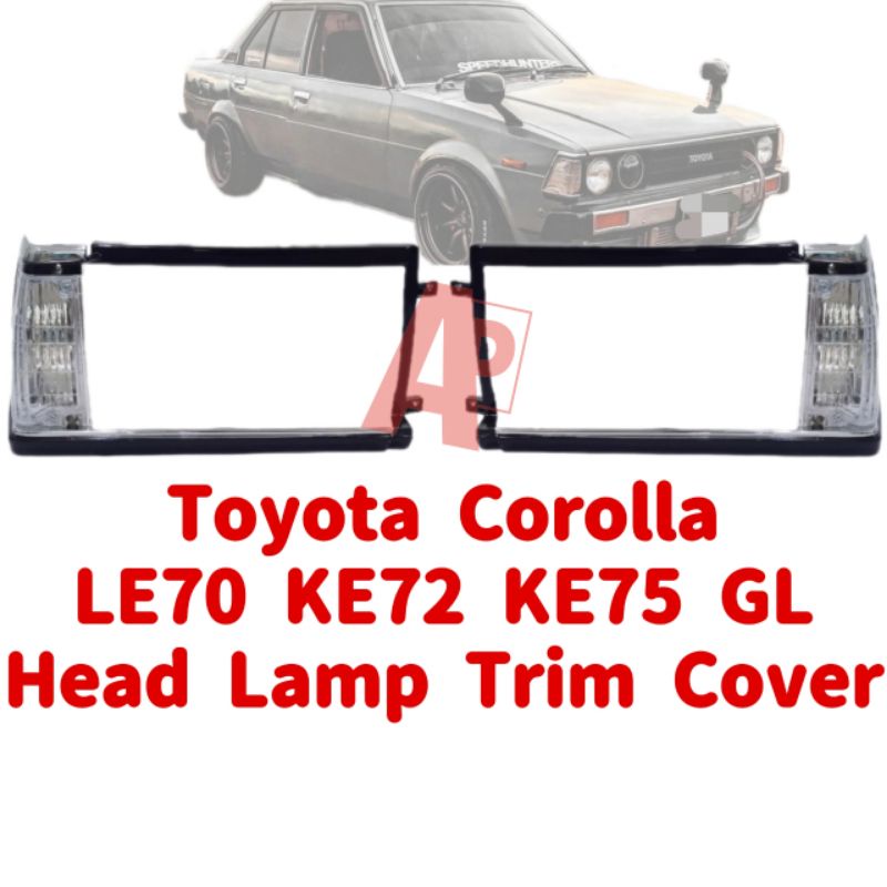 Toyota Corolla KE70 KE72 KE75 GL Head Lamp Trim Cover New | Shopee Malaysia