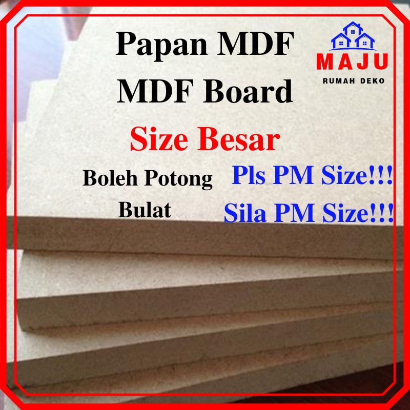 MAJU Papan MDF board over size DIY 9mm 12mm 15mm 18mm board sheet papan ...