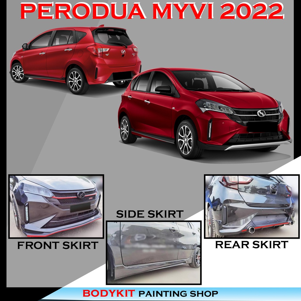 PERODUA MYVI 2022 D68 DRIVE 68 STYLE FULLSET SKIRTING (FRONT SKIRT ...