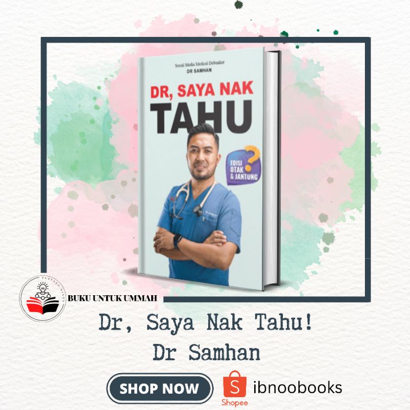 BUKU KESIHATAN | Dr, Saya Nak Tahu! | Dr Samhan | Shopee Malaysia