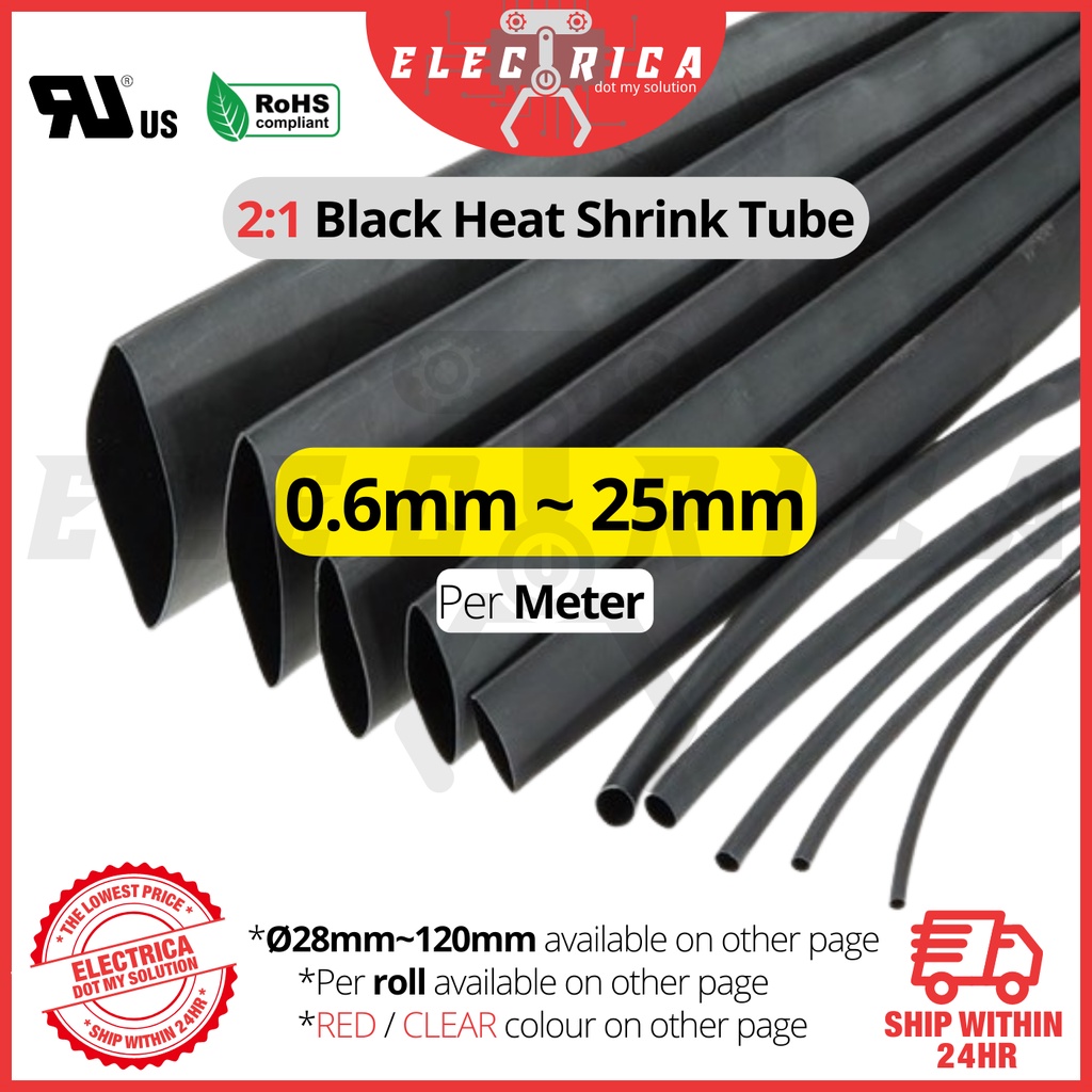 (2:1) BLACK Ø0.6mm-25mm HEAT SHRINK TUBE INSULATOR SLEEVE Ø0.6mm-25mm BLACK | Shopee Malaysia
