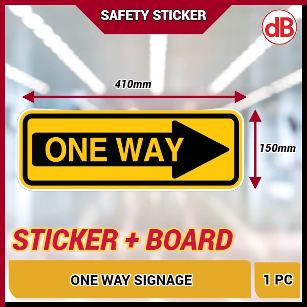 (SAFETY STICKER) (+ Board)Directional Sticker/One Way (410mm x 150mm ...