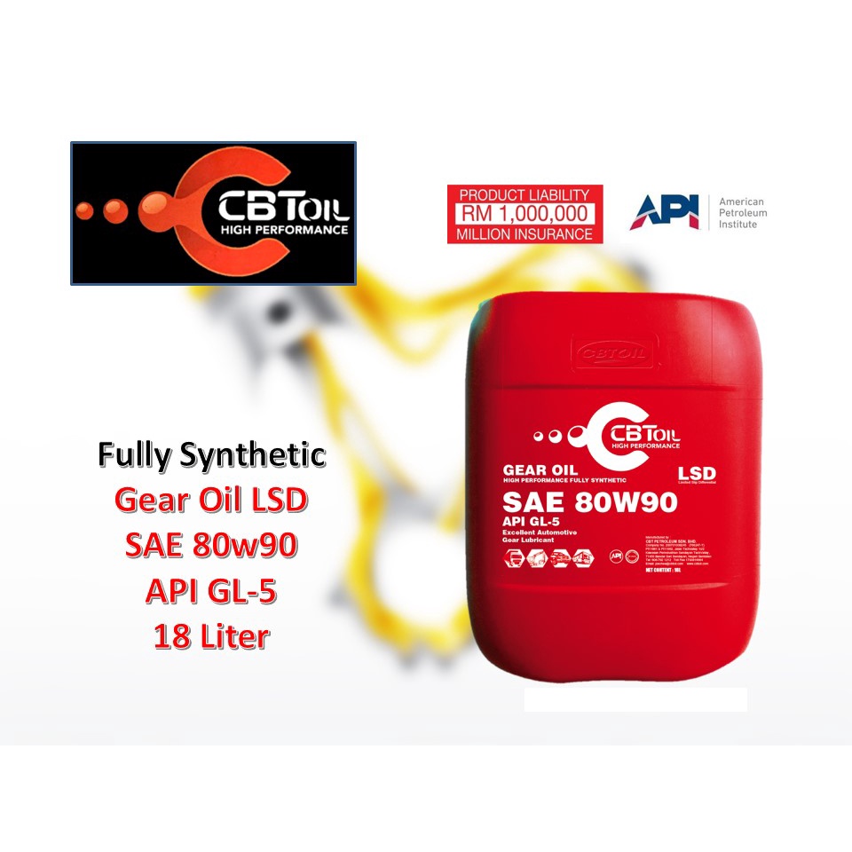 CBT OIL - LSD SAE80w90 API GL-5 18L Fully Synthetic Gear Oil SAE-80w90 ...