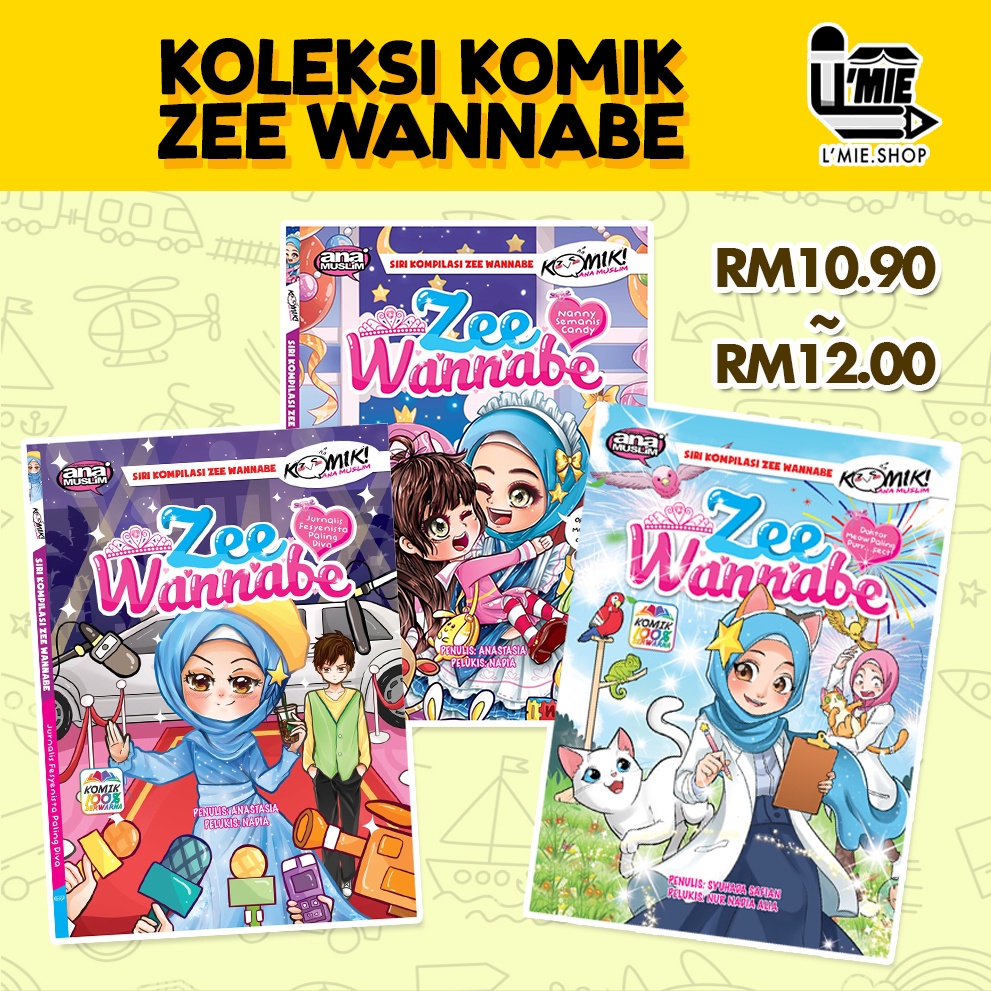 Komik ZEE WANNABE- Komik Bacaan Kanak-kanak Perempuan Ana Muslim | Buku ...
