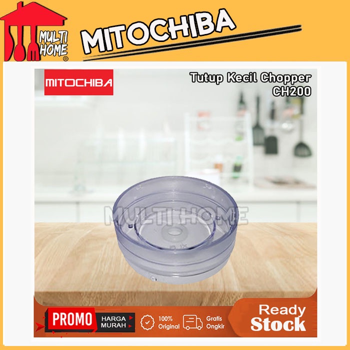 Original MITOCHIBA CH200 / CH100 SMALL CHOPPER GLASS LID | Shopee Malaysia