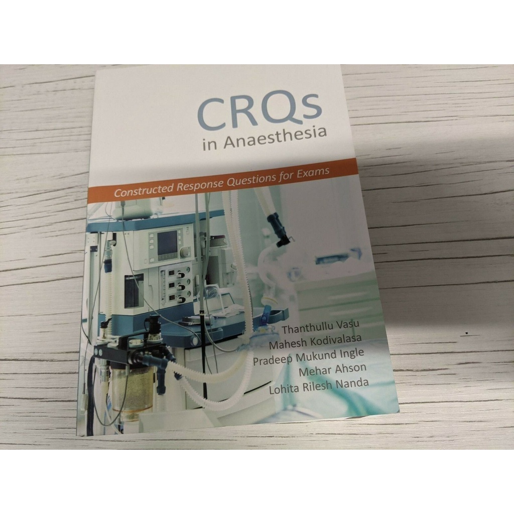 [PERFECT BINDING] CRQs in Anaesthesia: Constructed Response Questions ...