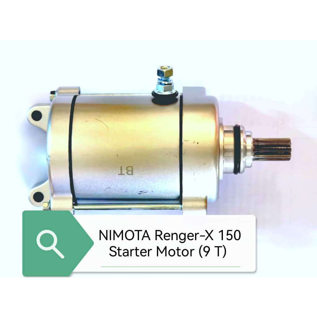 NIMOTA Ranger-X 150 Starter Motor (9T) | Shopee Malaysia