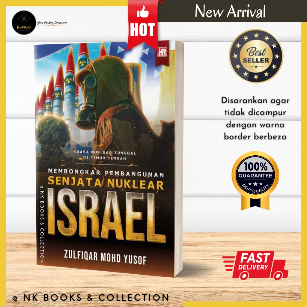 Membongkar Pembangunan Senjata Nuklear Israel by Zulfiqar Mohd Yusof ...