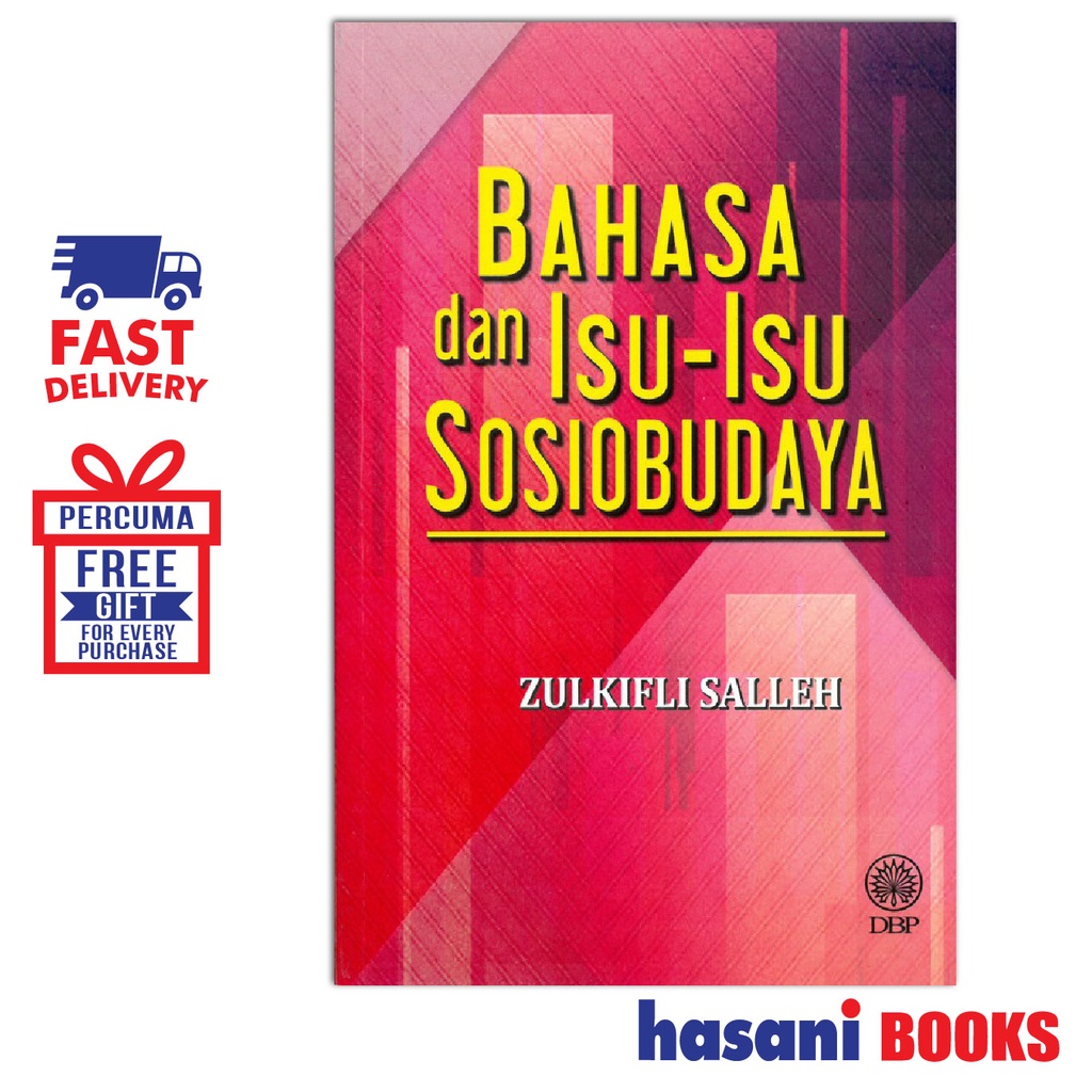 HASANI DBP BAHASA DAN ISU ISU SOSIOBUDAYA ZULKIFLE SALLEH 9789834921286 ...