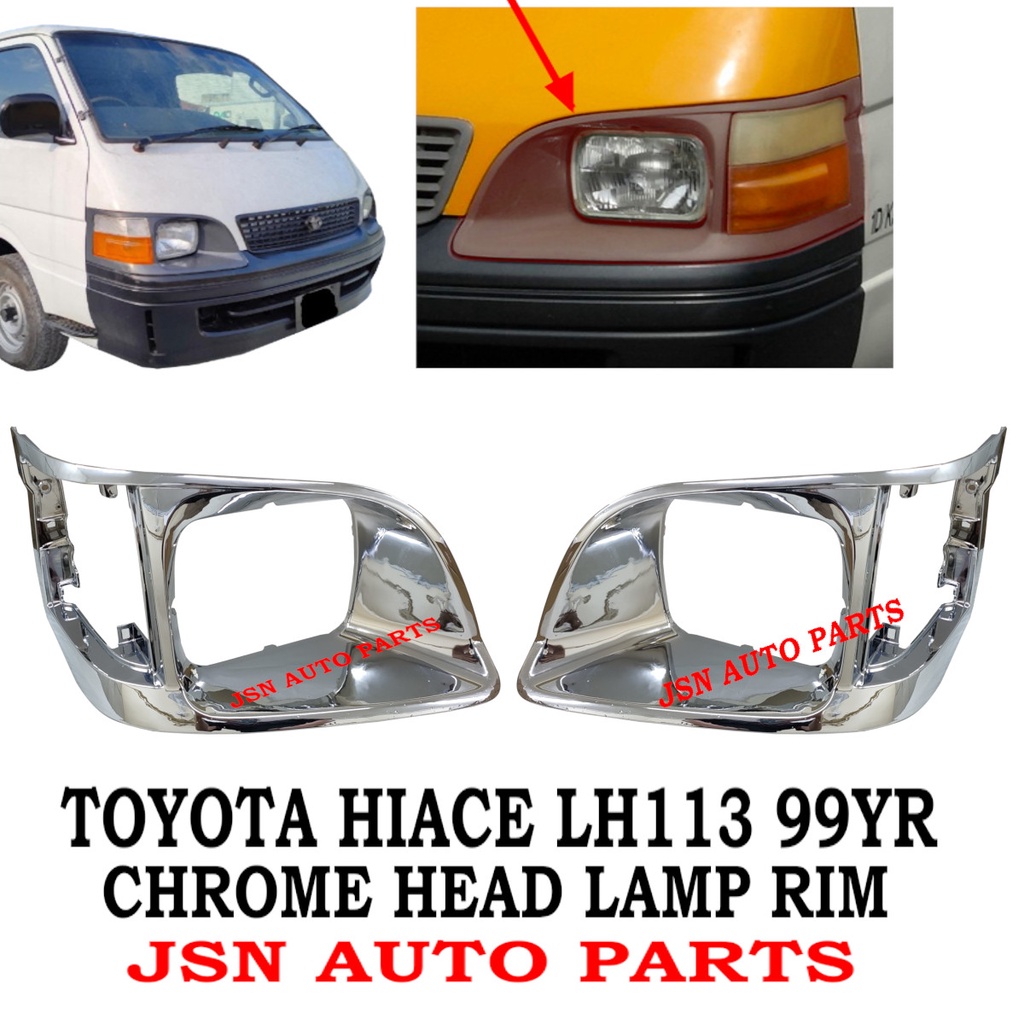 J110S02 CHROME HEAD LAMP RIM TOYOTA HIACE LH113 99YR LH112 02YR VAN LORRY TRUCK AKSESORI ...