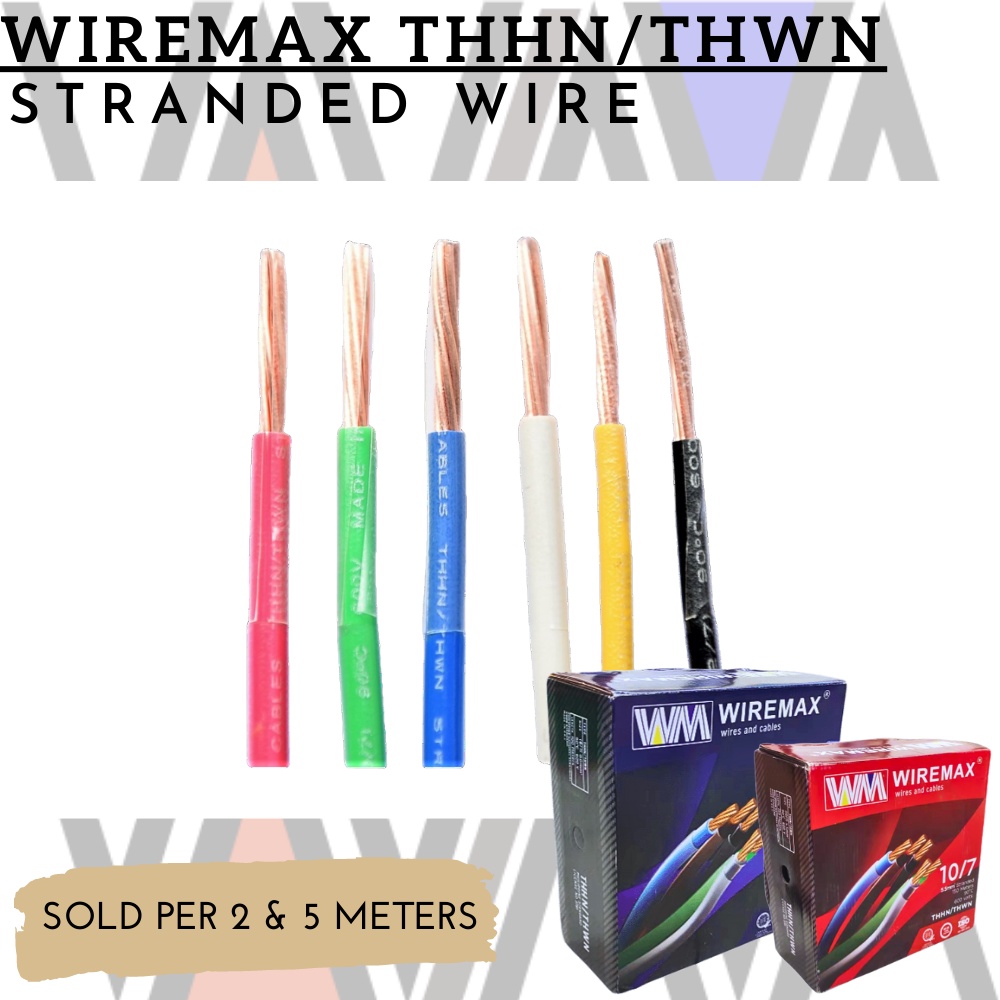 WIREMAX THHN/THWN Stranded Wire 8/7 and 10/7 PER 2 & 5 METERS 100% PURE ...