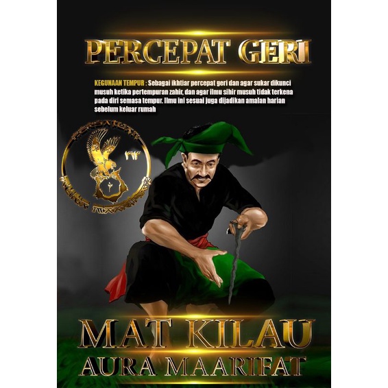 ILMU PERCEPAT GERI MAT KILAU : Kebatinan Melayu Persilatan Silat Aura ...