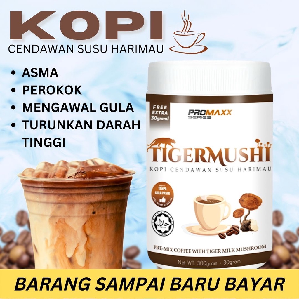 TIGERMUSHI KOPI CENDAWAN SUSU HARIMAU 330G PROMAXX SERIES ORIGINAL HQ ...