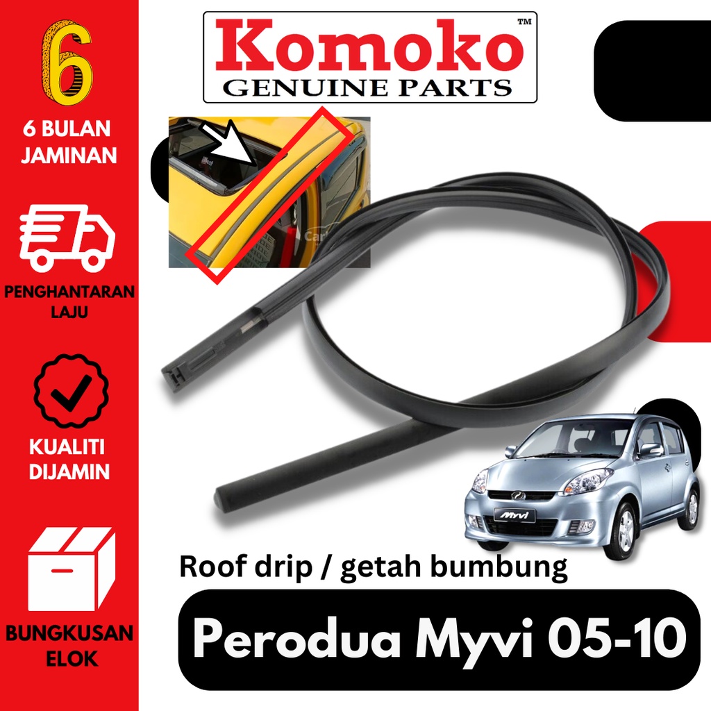 KOMOKO Perodua Myvi Lama Roof Drip Rubber / Getah Bumbung | Shopee Malaysia