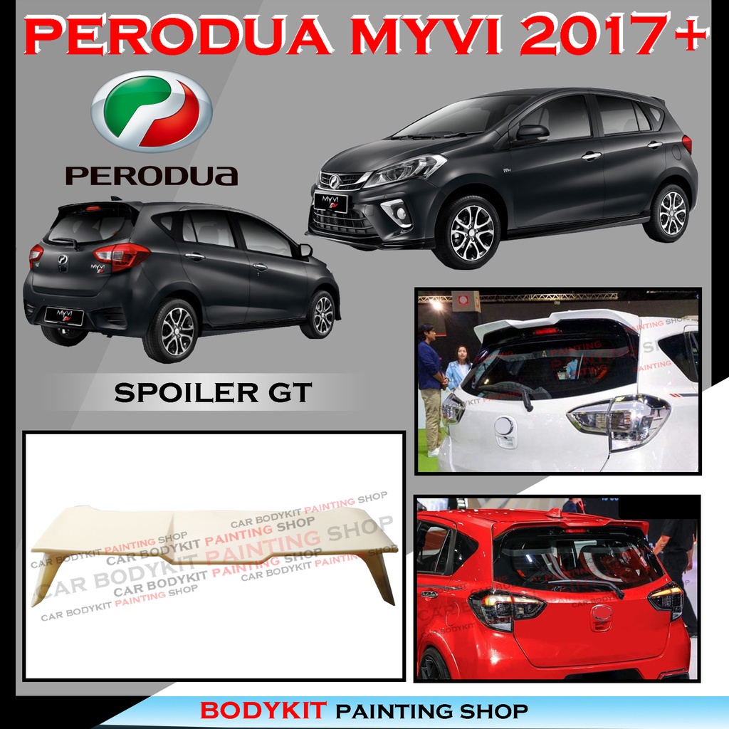 PERODUA MYVI GEN 3 2018-2020+ GT STYLE REAR ROOF SPOILER TAIL TRUNK ...