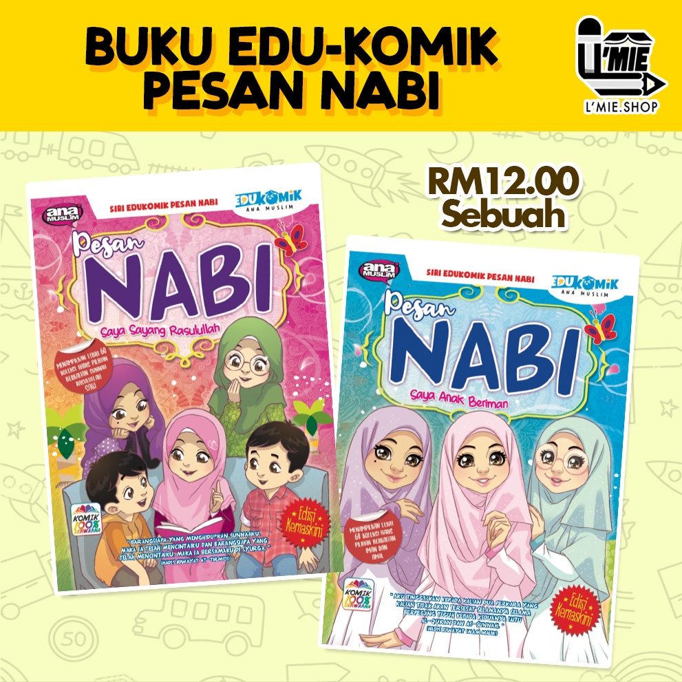 PESAN NABI SAYA ANAK BERIMAN - SIRI EDUKOMIK ANA MUSLIM | Shopee Malaysia
