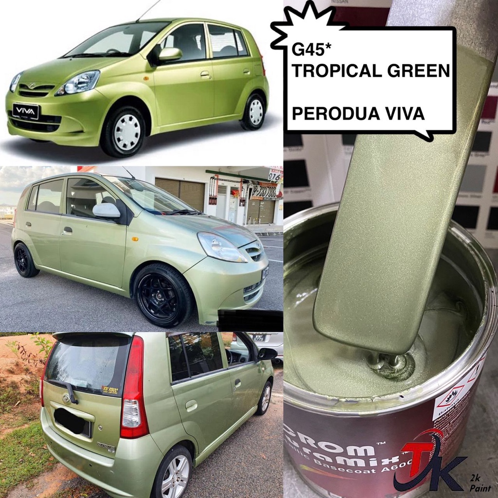 G45* TROPICAL GREEN - PERODUA VIVA - 2K PAINT/FAST DRY/CAR PAINT/CAT ...