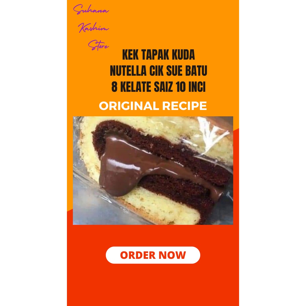 Kek Tapak Kuda Nutella Cik Sue Batu 8 Kelate Saiz 10 Inci | Shopee Malaysia